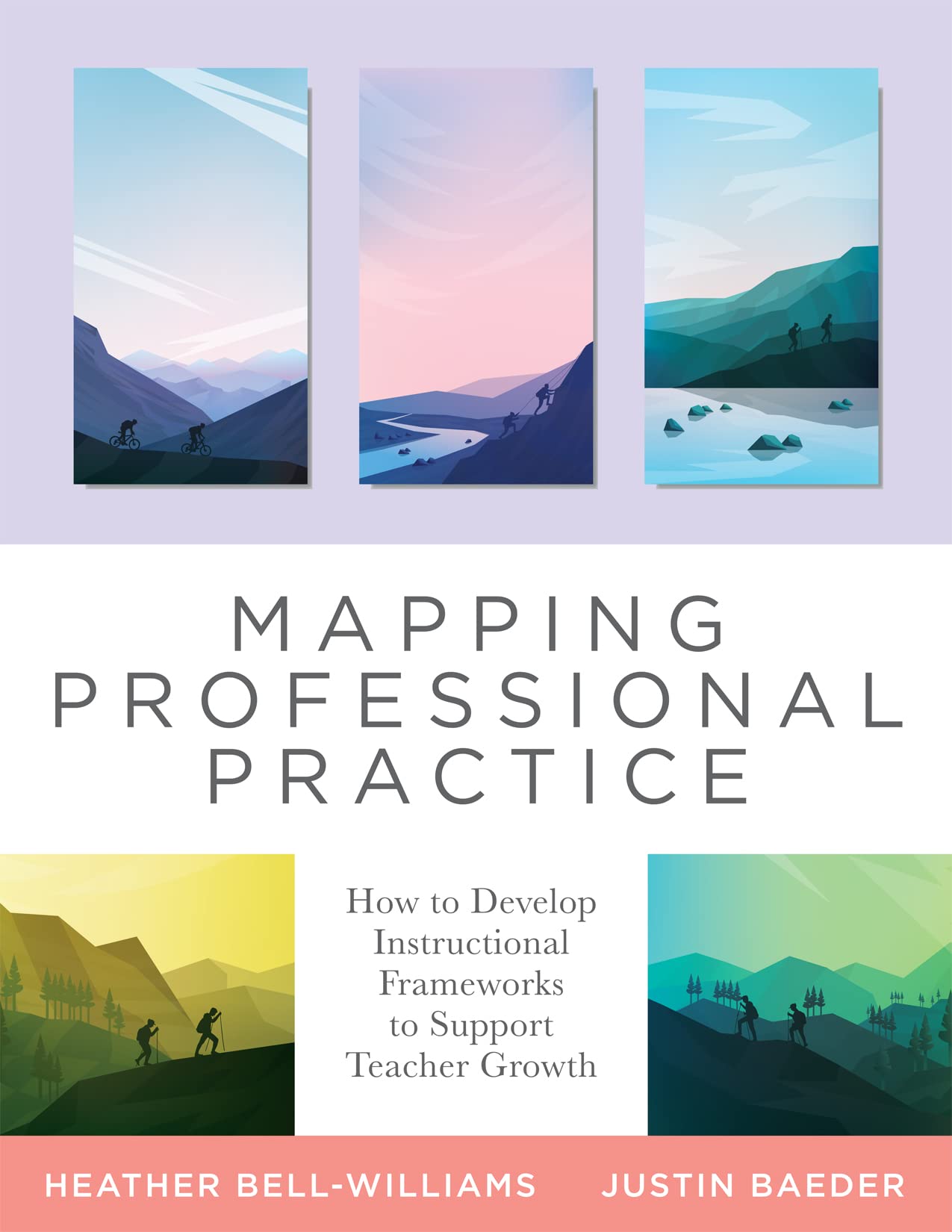 Mapping Professional Practice: How to Develop Instructional Frameworks ...