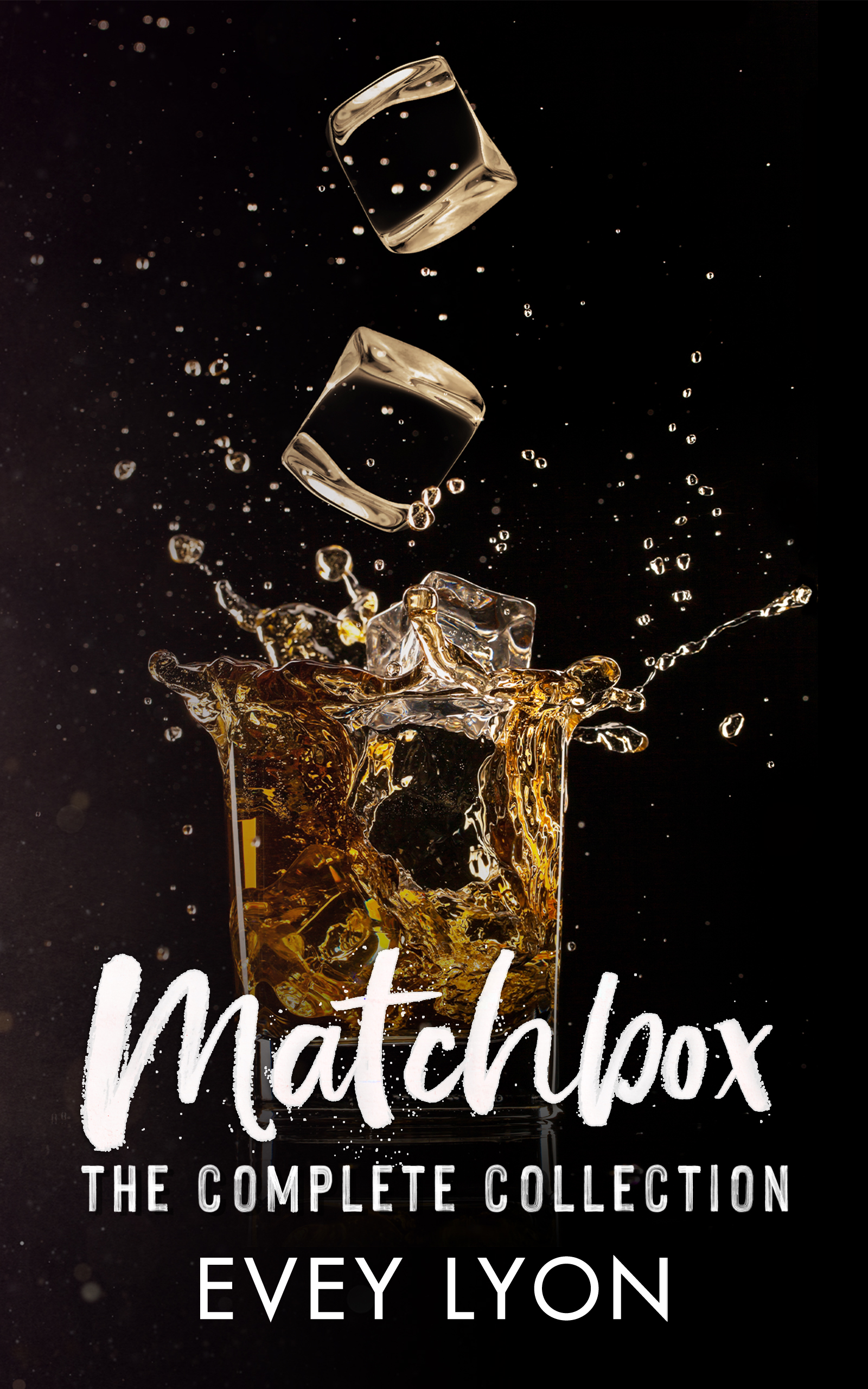 Matchbox: The Complete Collection (Matchbox Series) by Evey Lyon ...