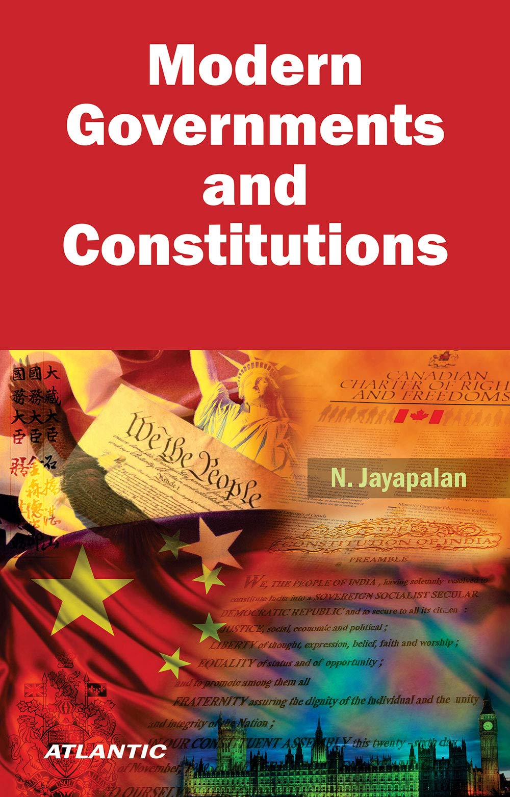 Modern Governments And Constitutions (HB) by N. Jayapalan | Goodreads