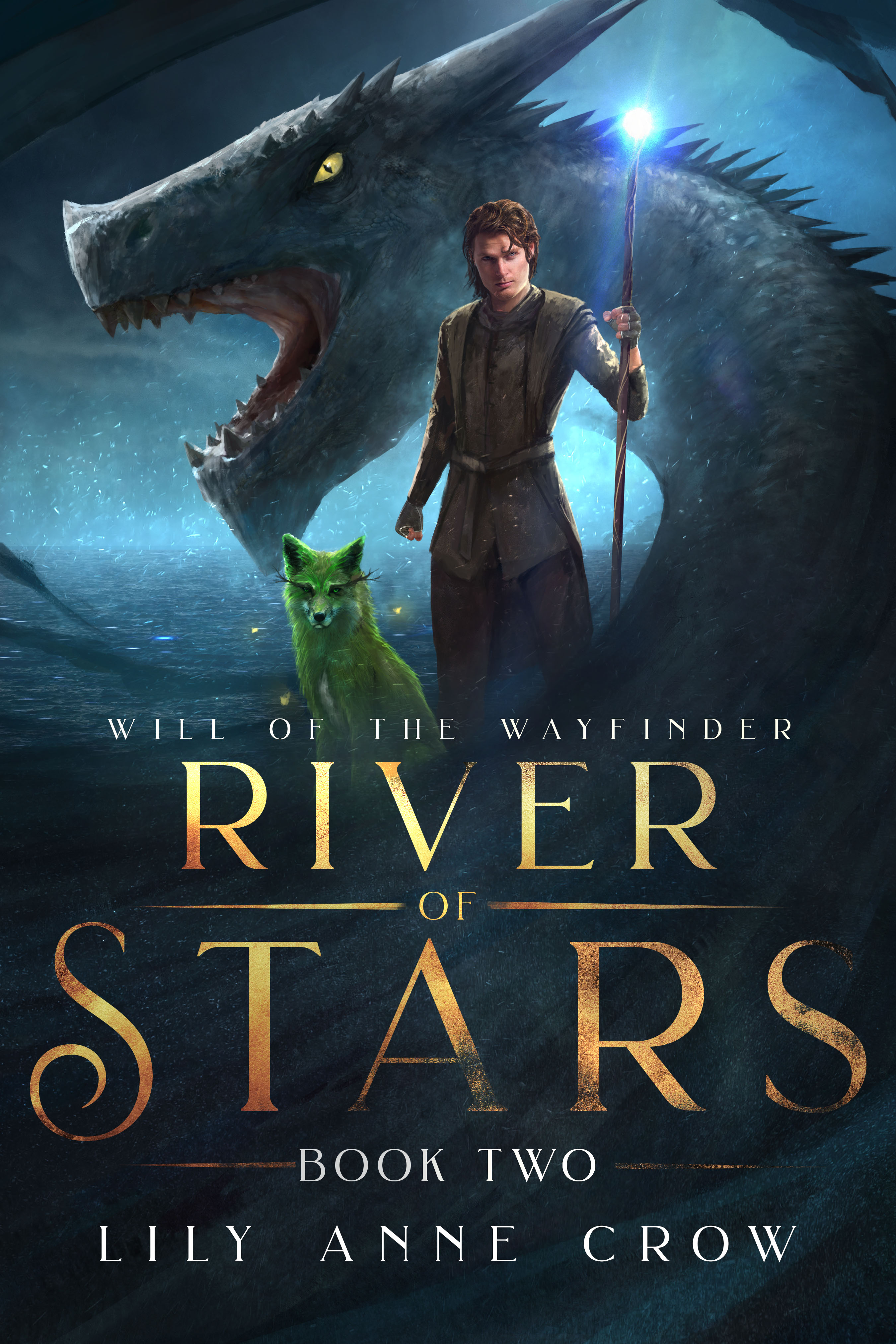 River of Stars (Will of the Wayfinder, #2) by Lily Anne Crow | Goodreads