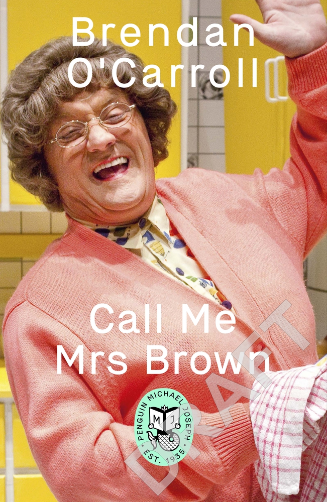 Call Me Mrs Brown by Brendan Carroll | Goodreads