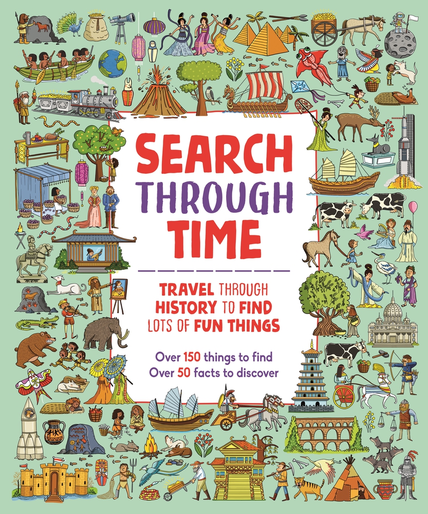 Search Through Time: Travel Through History to Find Lots of Fun Things ...