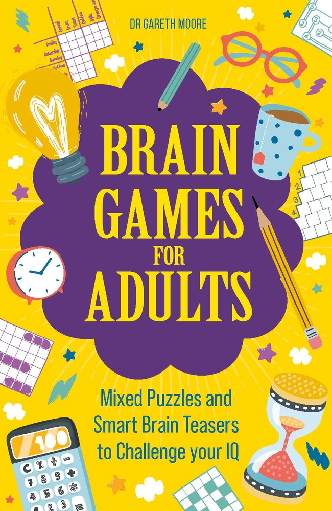 Brain Games for Adults: Mixed Puzzles and Smart Brainteasers to ...