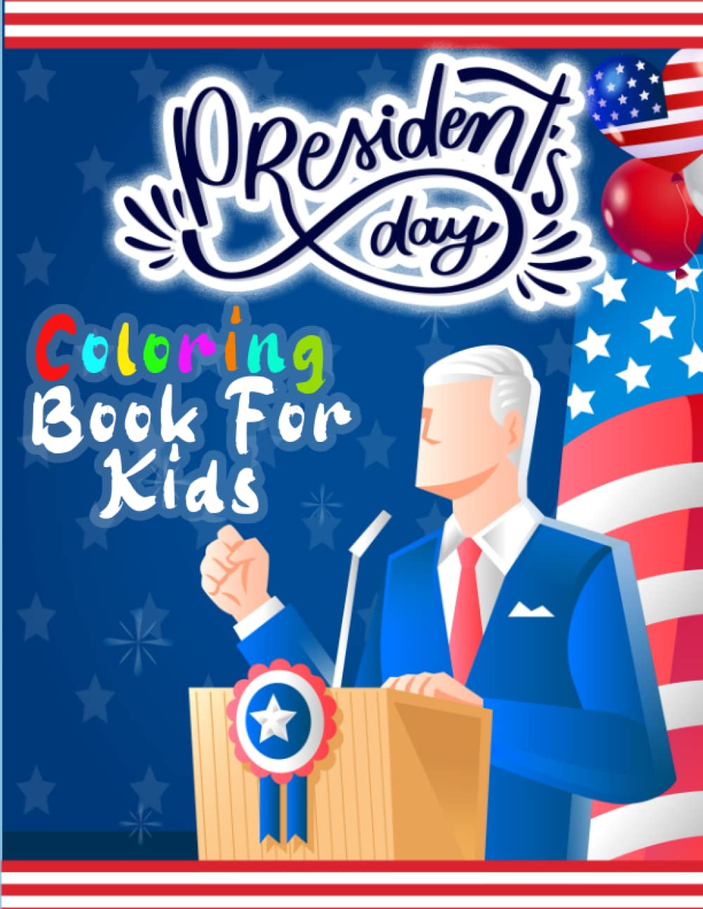 President's Day Coloring And Activity Book For Kids: Awesome And Fun ...