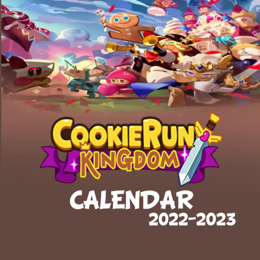 Cookie Run Kingdom Calendar 2022: Cookie Run 2022-2023 Calendar ...