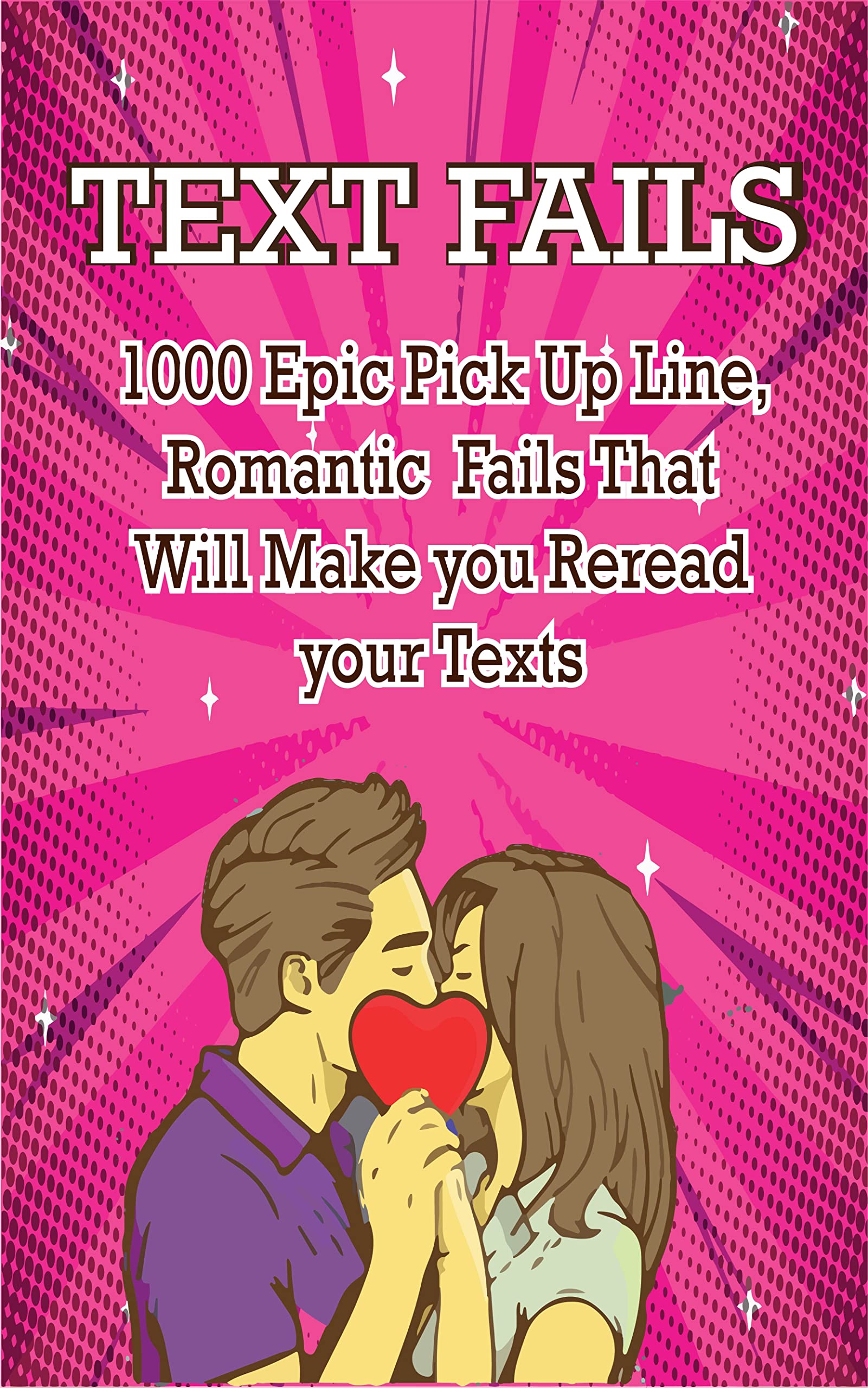 TEXT FAILS: 1000 Epic Pick Up Line, Romantic Fails That Will Make you ...