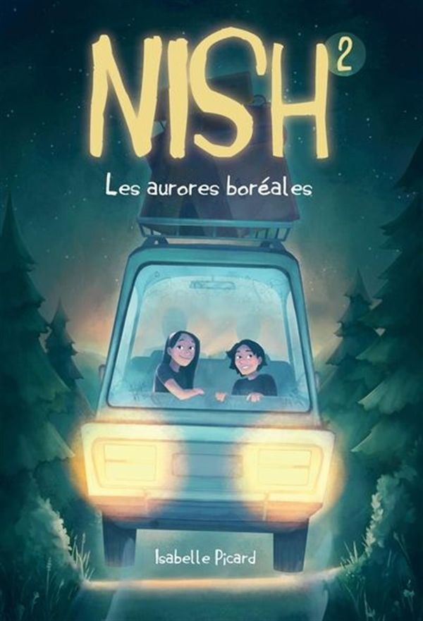 Les aurores boréales (Nish, #2) by Isabelle Picard | Goodreads