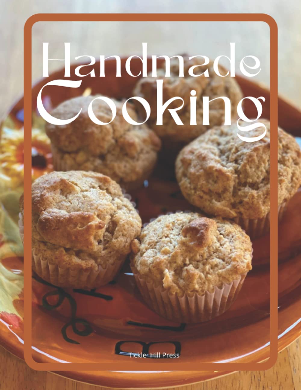 Handmade Cooking: A Prompted and Lined Journal to Record Your Family ...