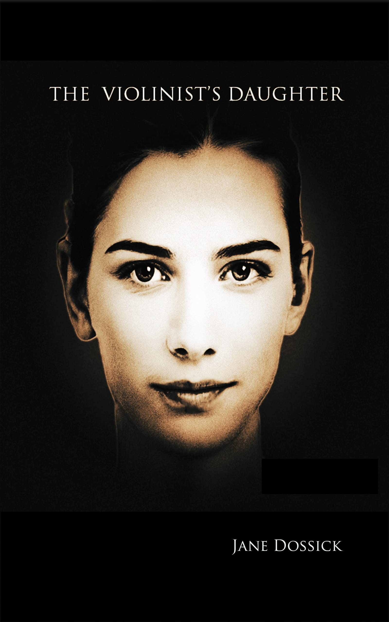 The Violinist's Daughter by Jane Dossick | Goodreads