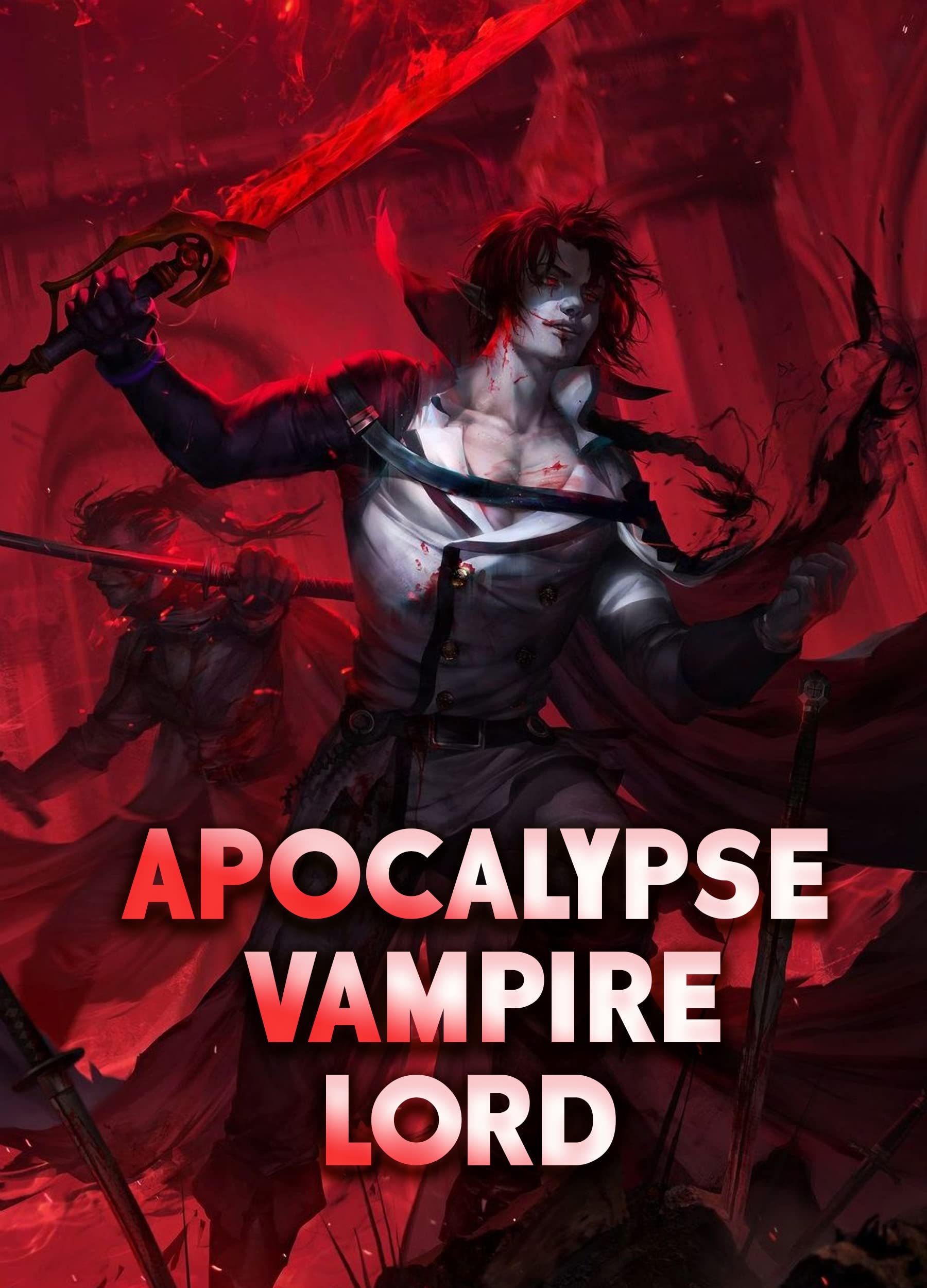 Apocalypse Vampire Lord by Dave Grayson | Goodreads