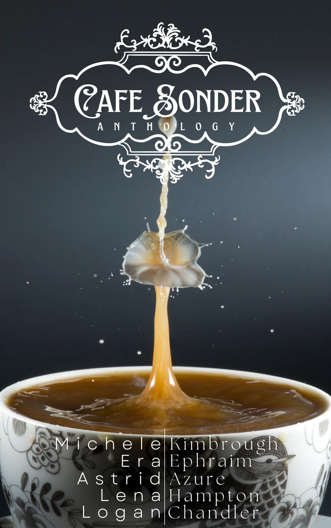 Cafe Sonder Anthology by Michele Kimbrough | Goodreads