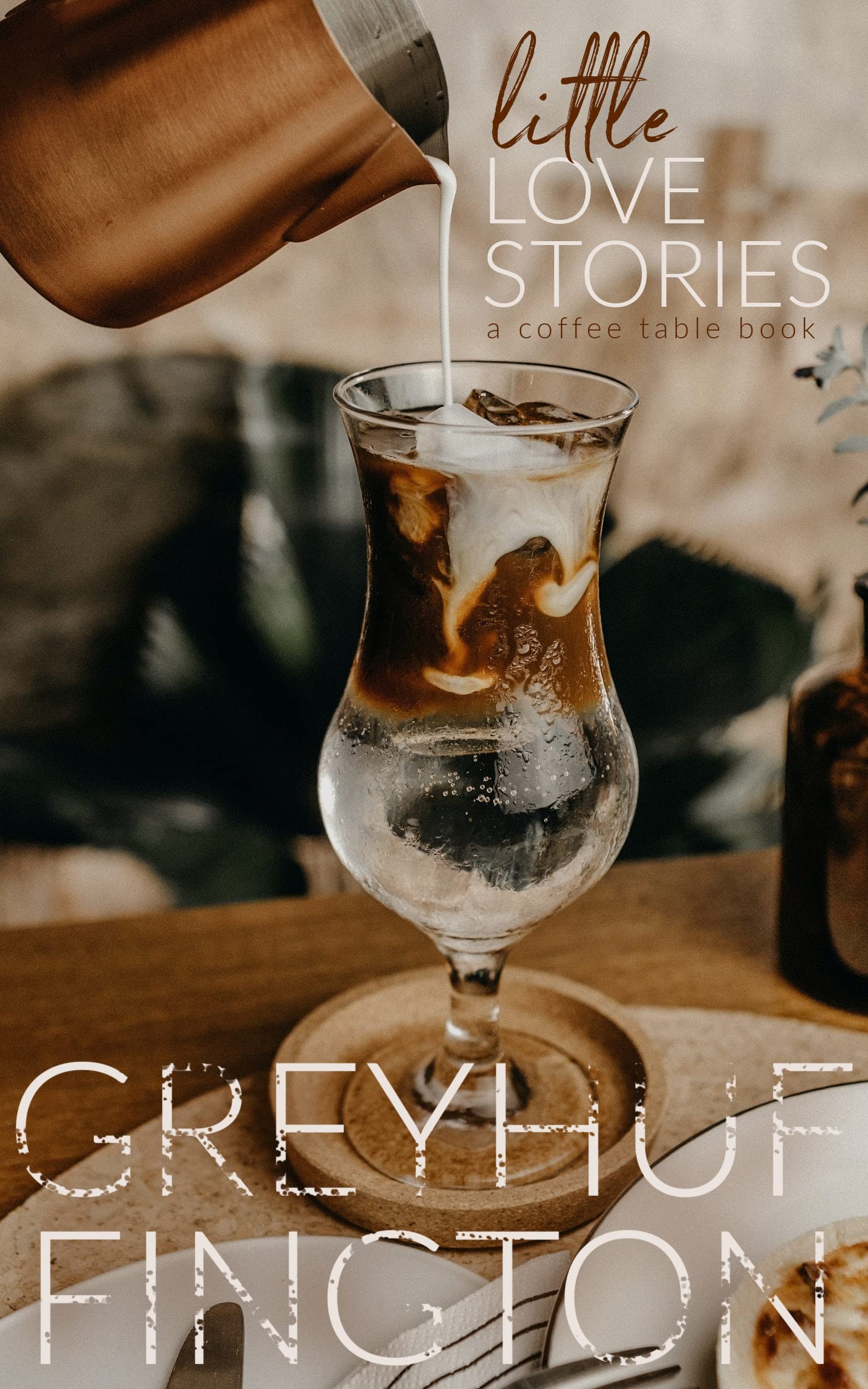 little love stories.: a coffee table book by Grey Huffington | Goodreads