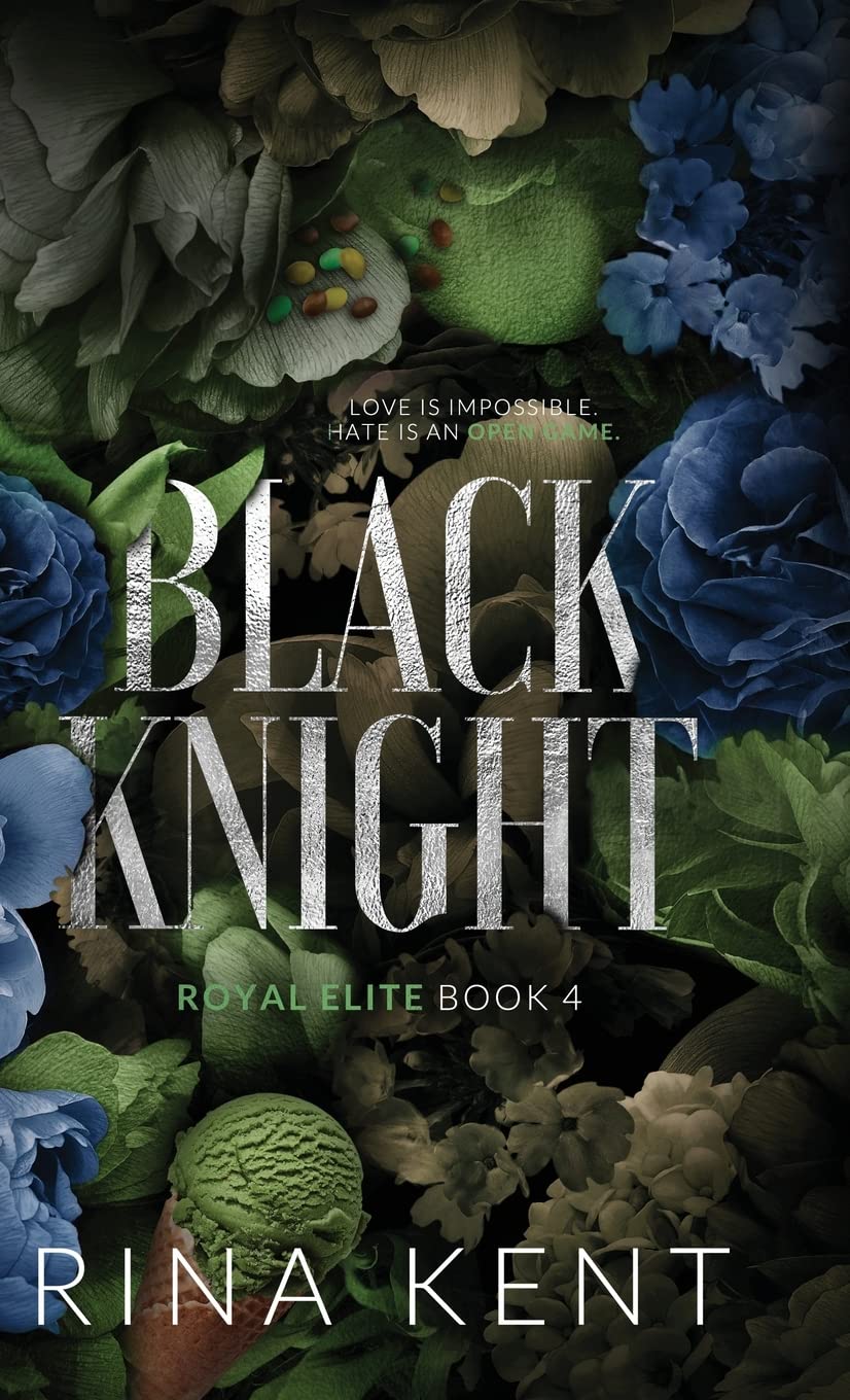 Black Knight (Royal Elite, #4) by Rina Kent | Goodreads