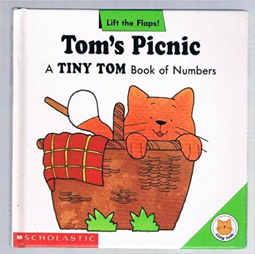 Tom's Picnic: A Tiny Tom Book of Numbers by Keith Faulkner | Goodreads