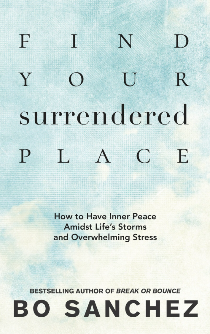 Find Your Surrendered Place: How to Have Inner Peace Amidst Life's ...