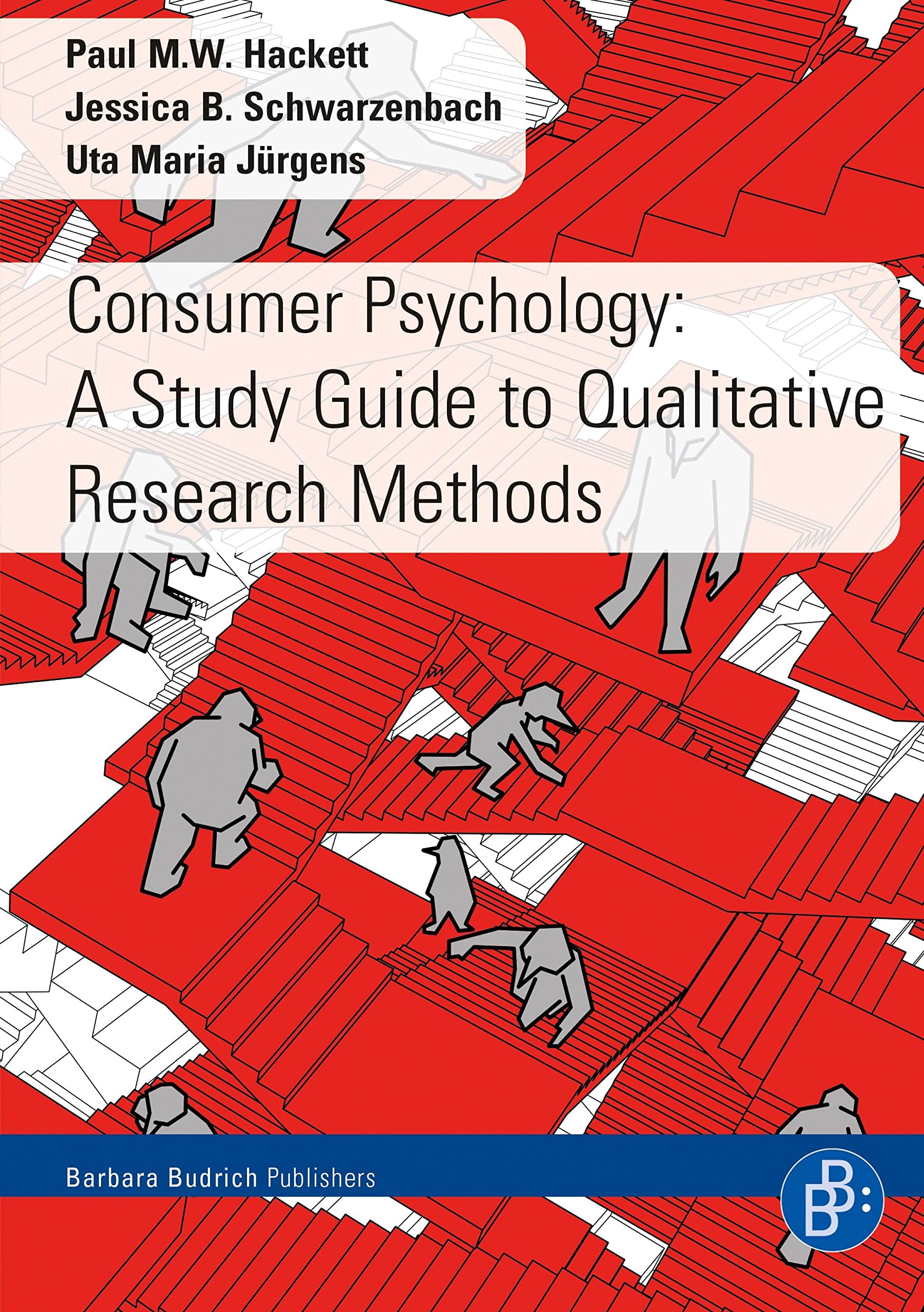 Consumer Psychology: A Study Guide to Qualitative Research Methods by ...