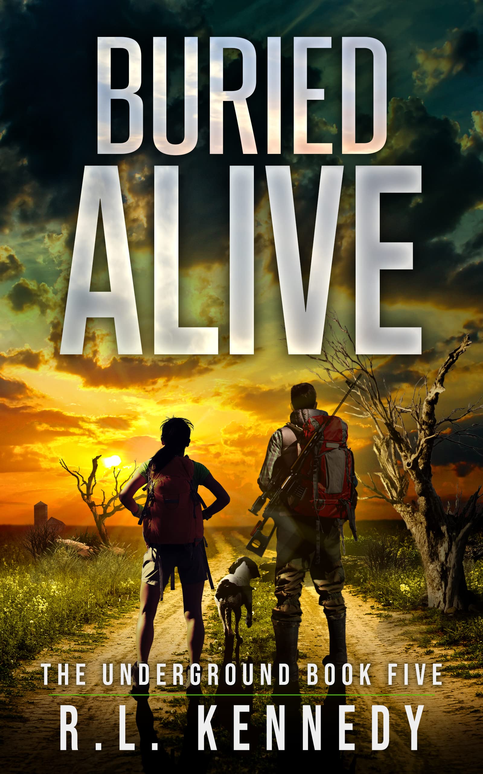 Buried Alive (The Underground Book 5) by R.L. Kennedy | Goodreads