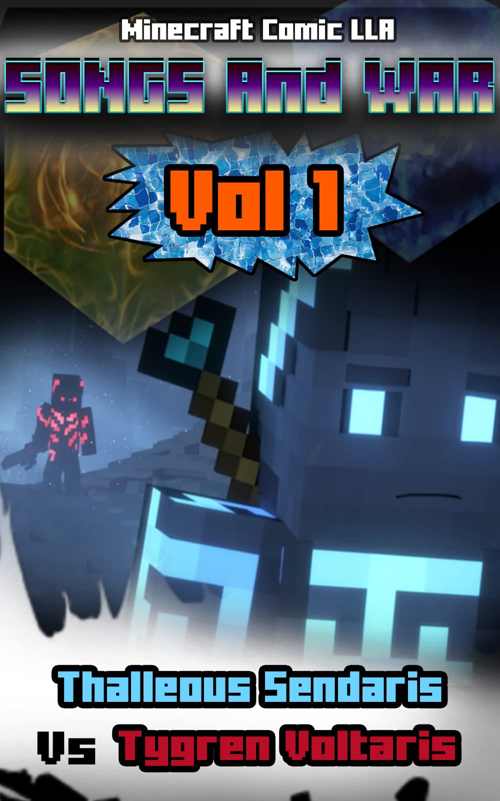 Minecraft Comics LLA: SONGS And WAR (Vol 1) - THALLEOUS SENDARIS vs ...