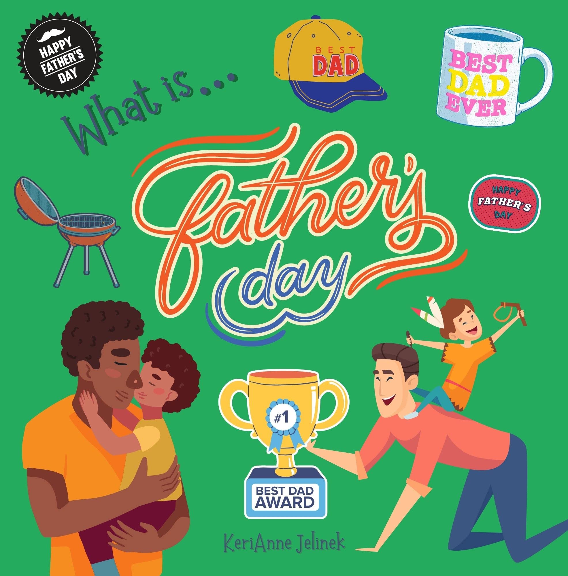 What is Father's Day - Social Studies for Kids, Father's Day Book for ...