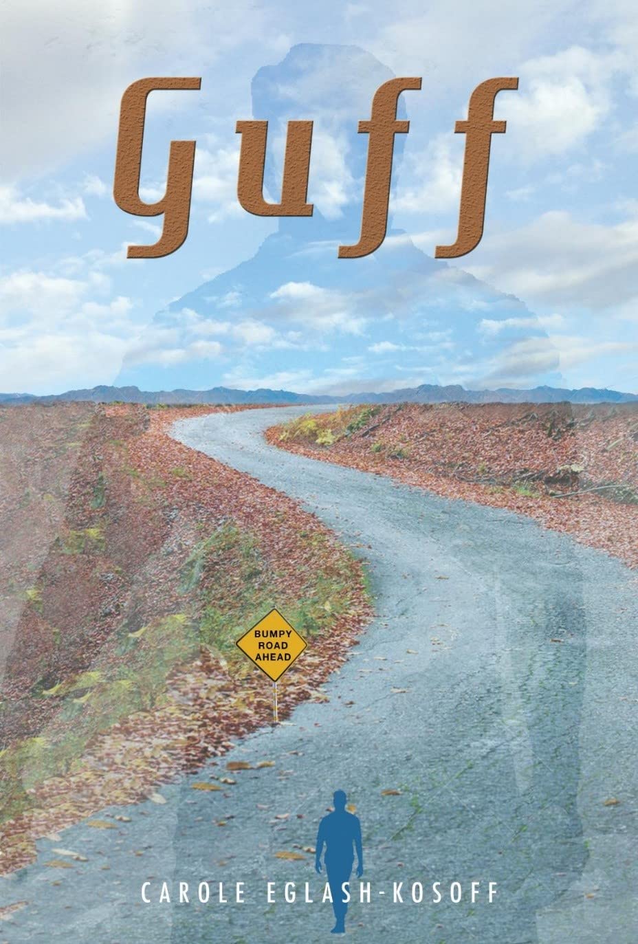 GUFF by Carole Eglash-Kosoff | Goodreads