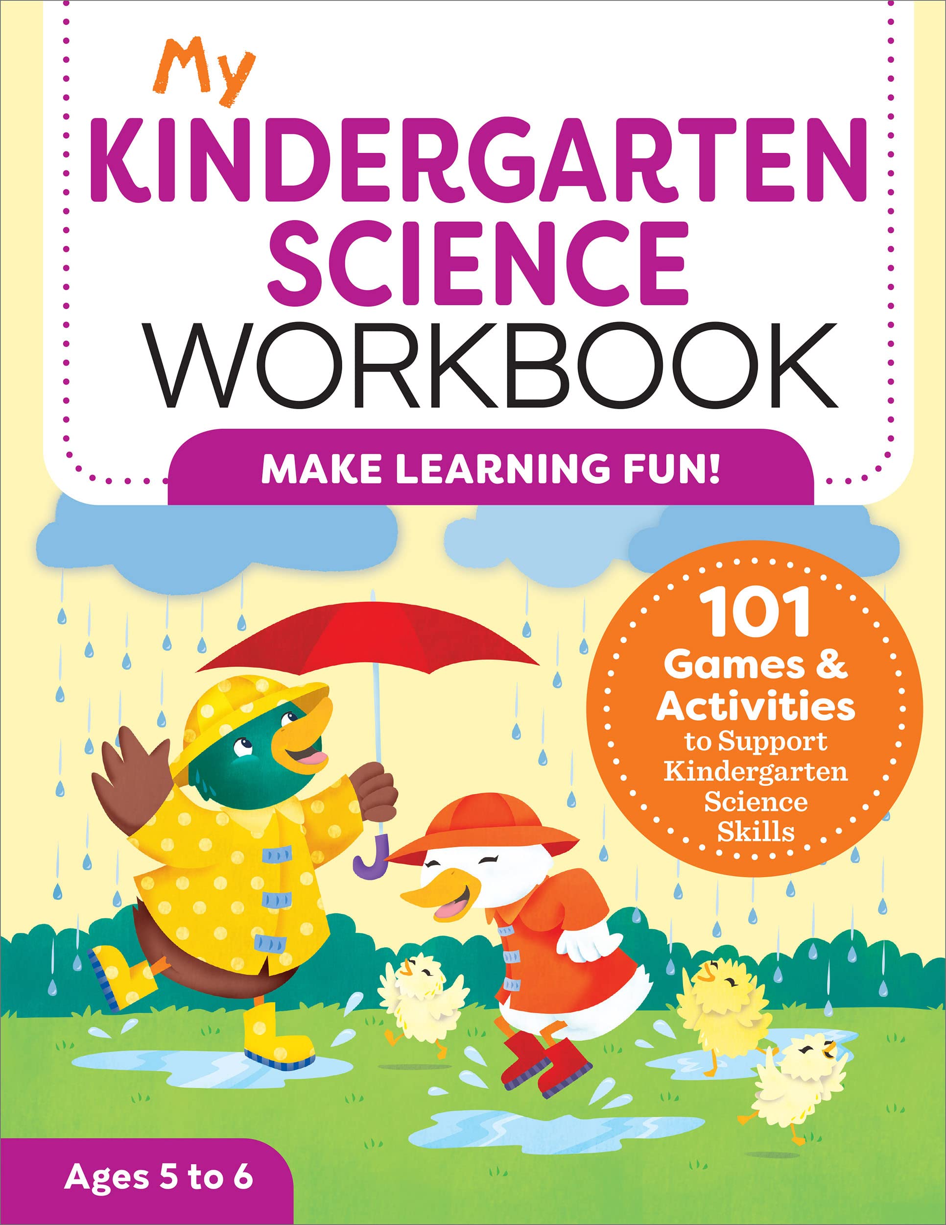 My Kindergarten Science Workbook 101 Games Activities To Support
