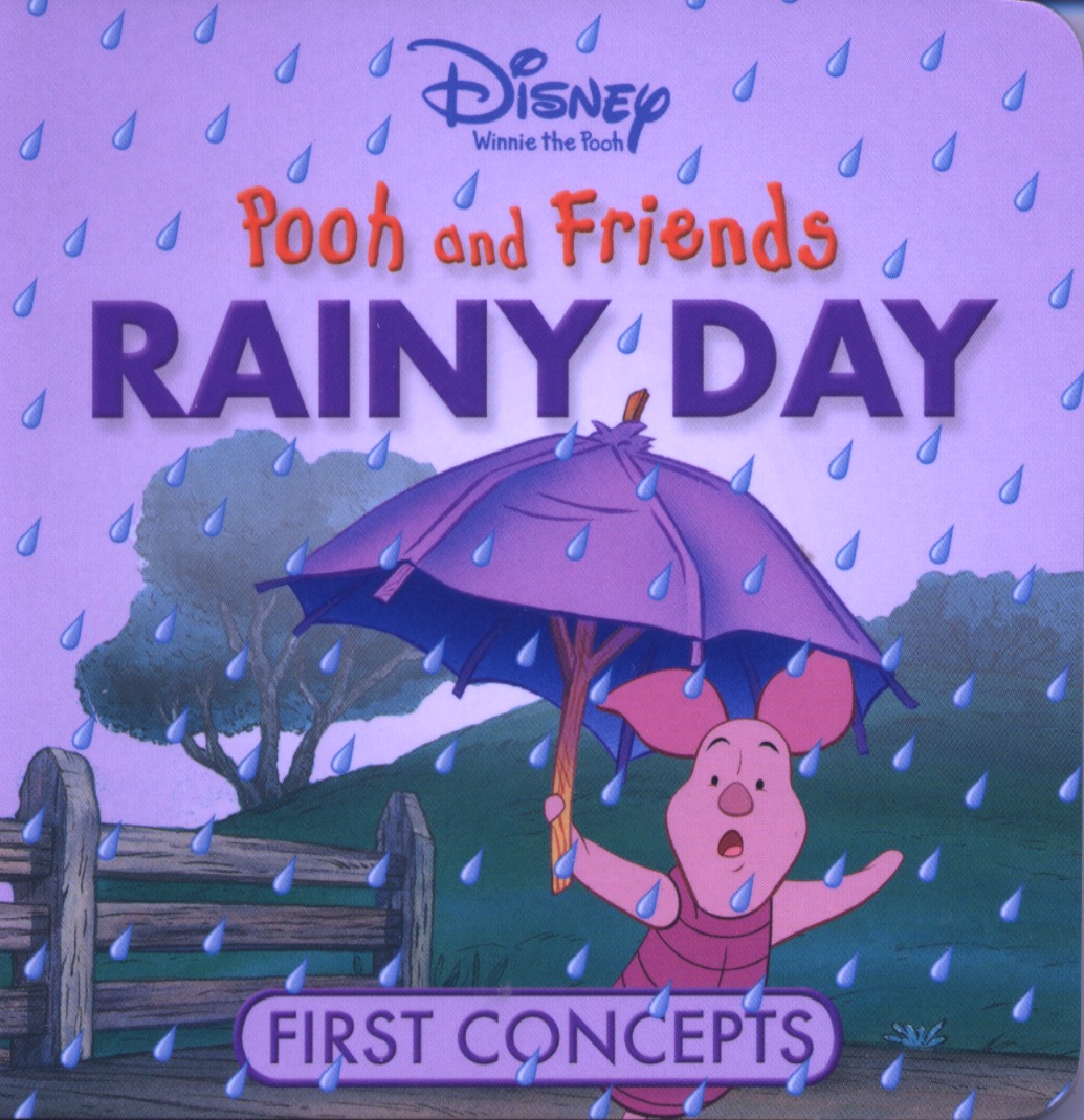 Pooh and Friends: Rainy Day by Studio Mouse LLC | Goodreads