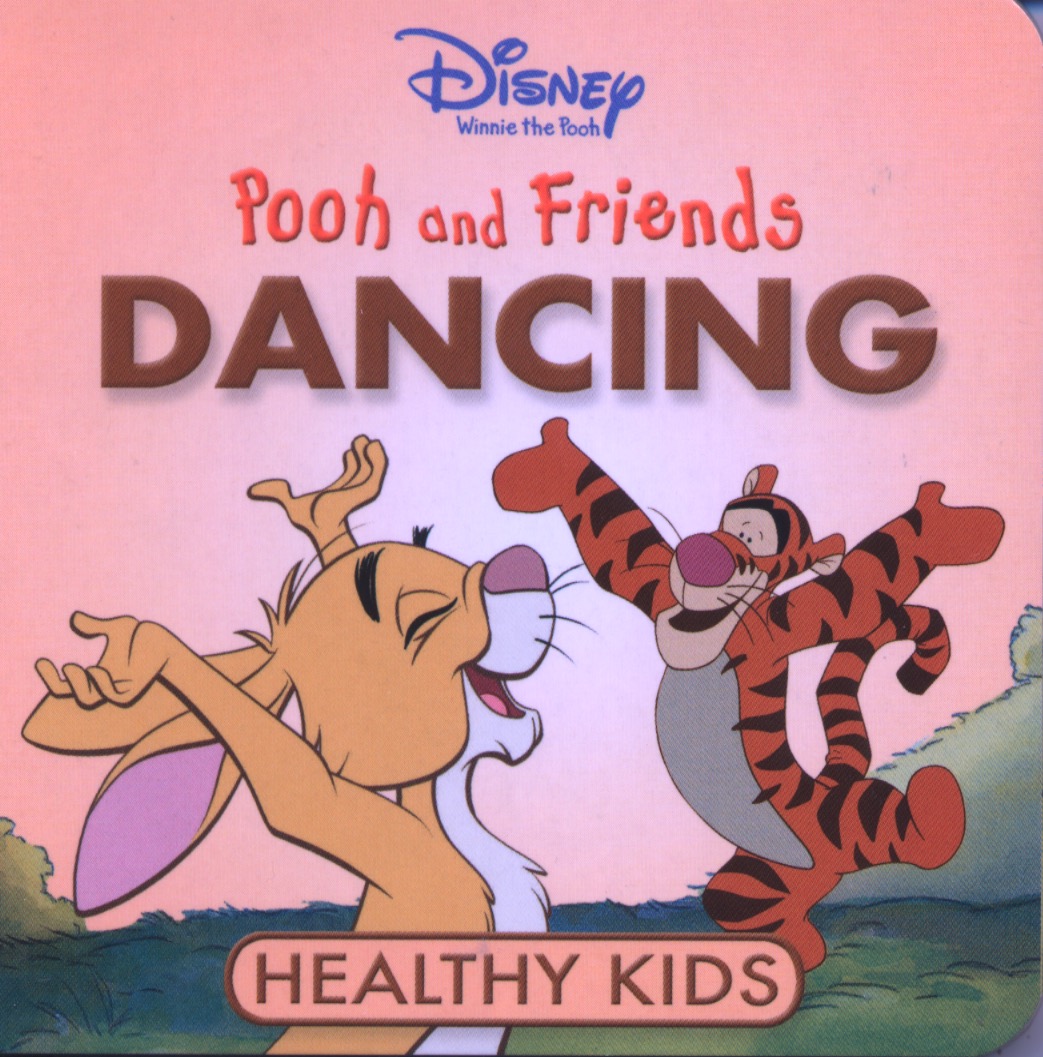 Dancing (Pooh and Friends Healthy Kids: Exercise) by Studio Mouse LLC ...