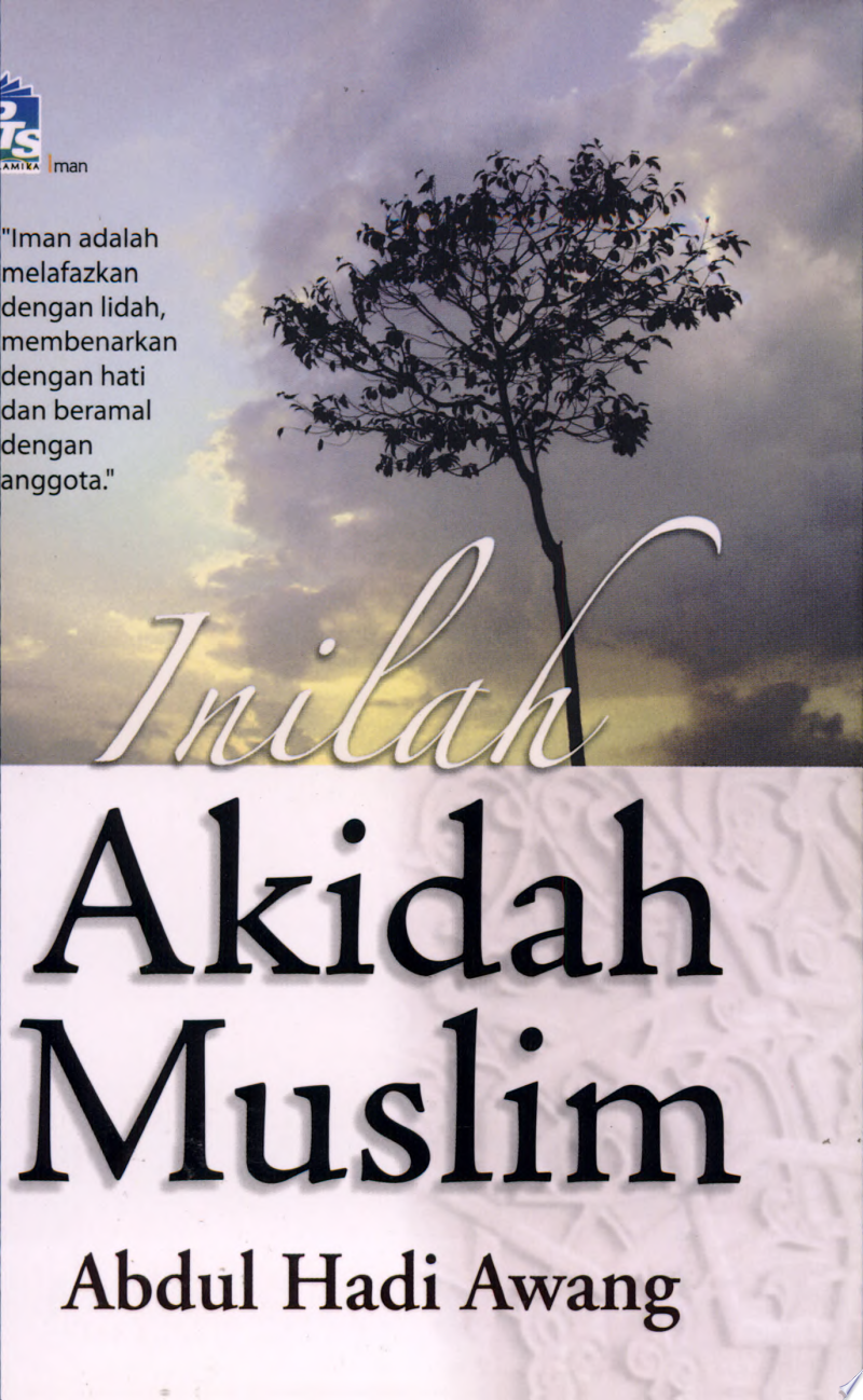 Inilah Akidah Muslim by Abdul Hadi Awang | Goodreads