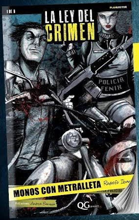 Monos con metralleta by Rodolfo Ybarra | Goodreads