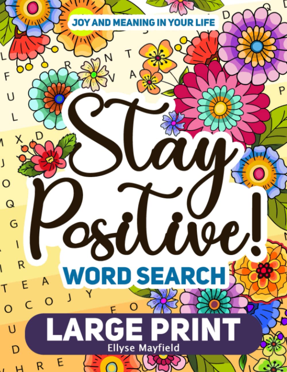 Stay Positive! Large Print Word Search: Interesting Wordfind Puzzles ...