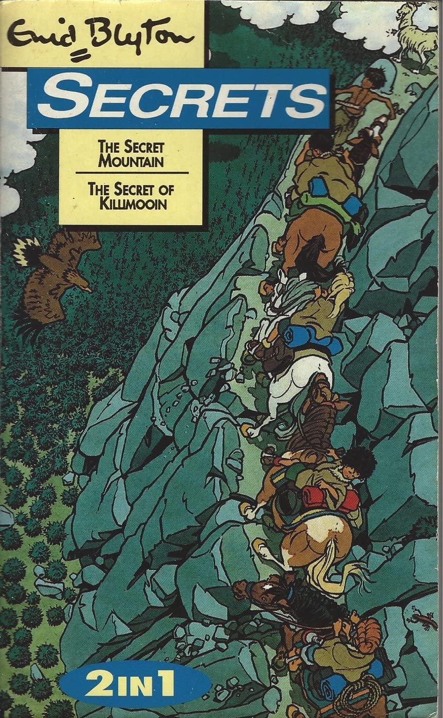 The Secret Mountain & The Secret Of Killimooin by Enid Blyton | Goodreads