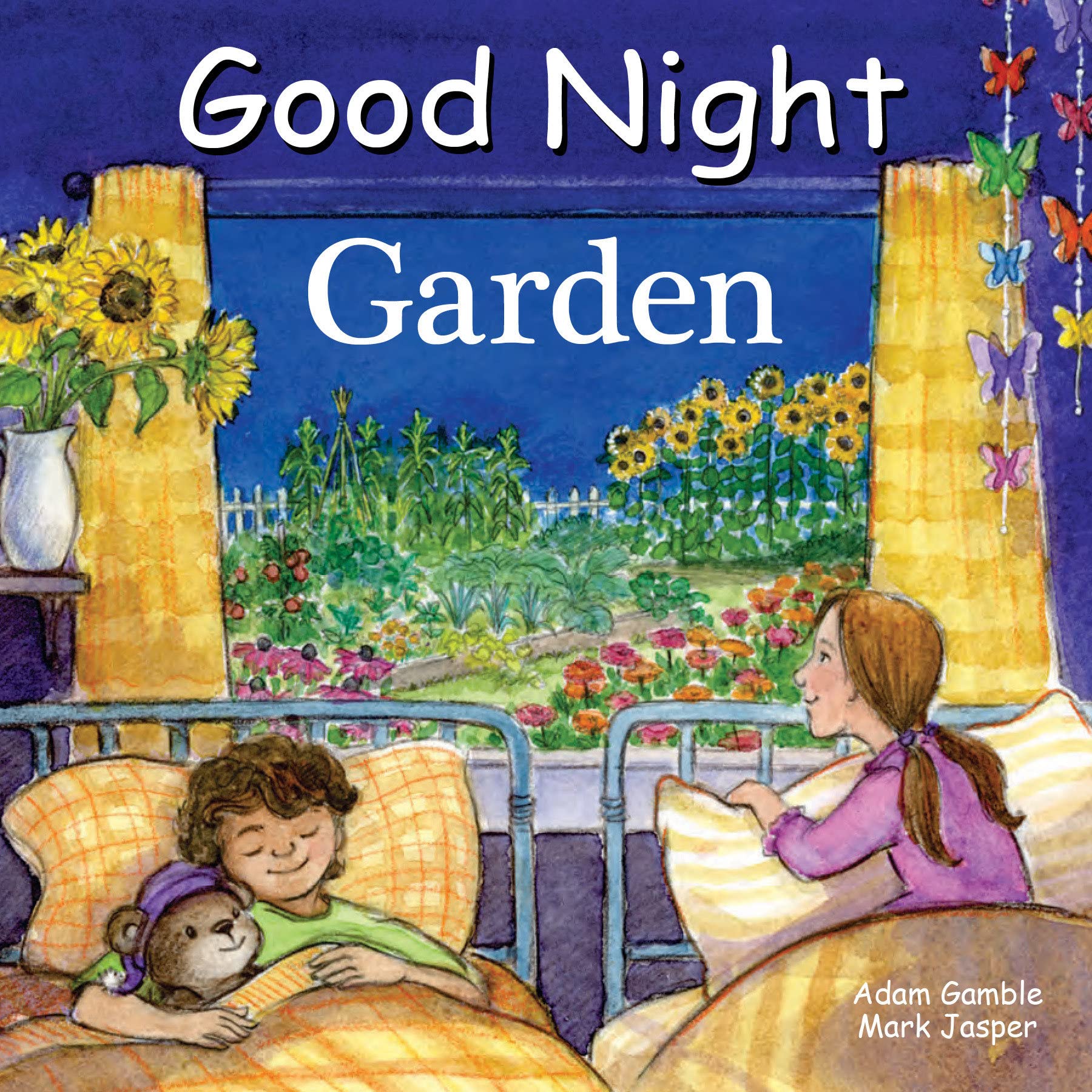 Good Night Garden (Good Night Our World) by Adam Gamble | Goodreads