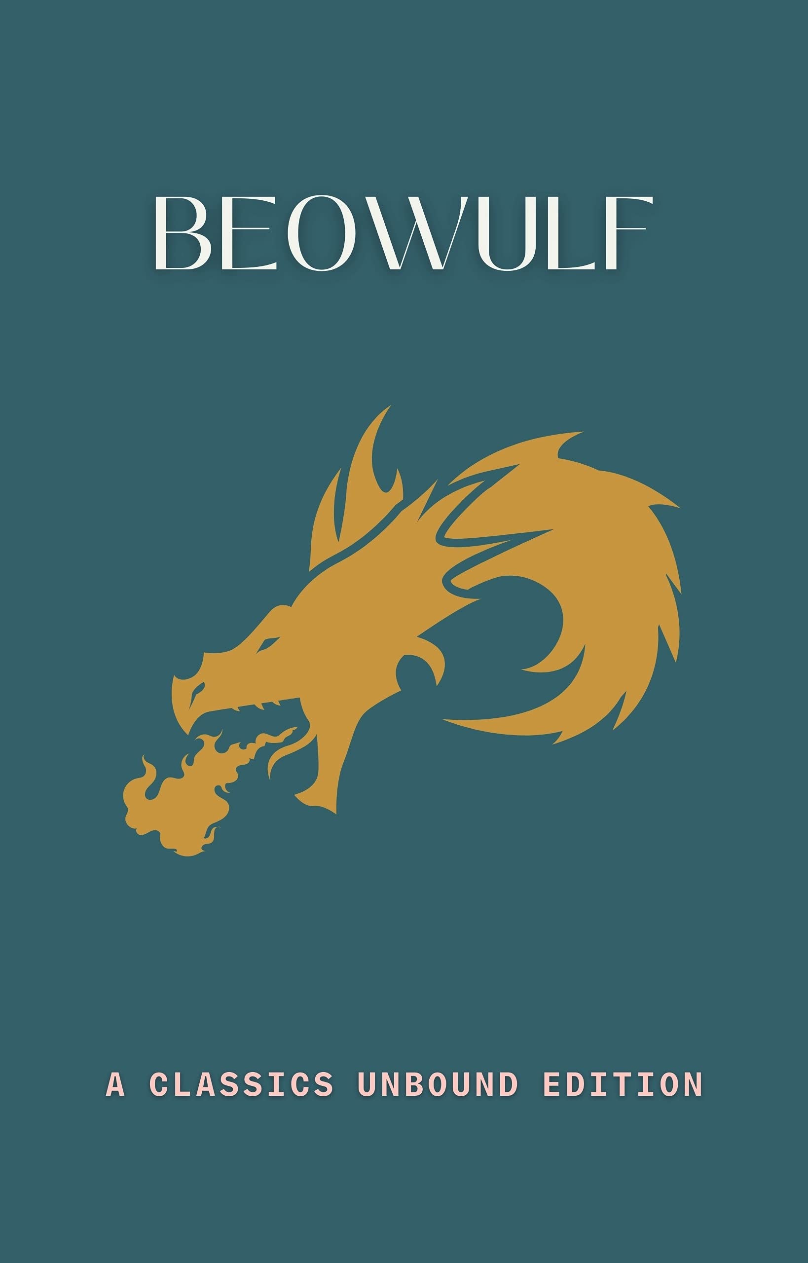 Beowulf (Annotated): A Classics Unbound Edition by Anonymous | Goodreads