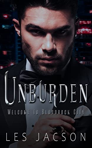 Unburden by Les Jacson | Goodreads