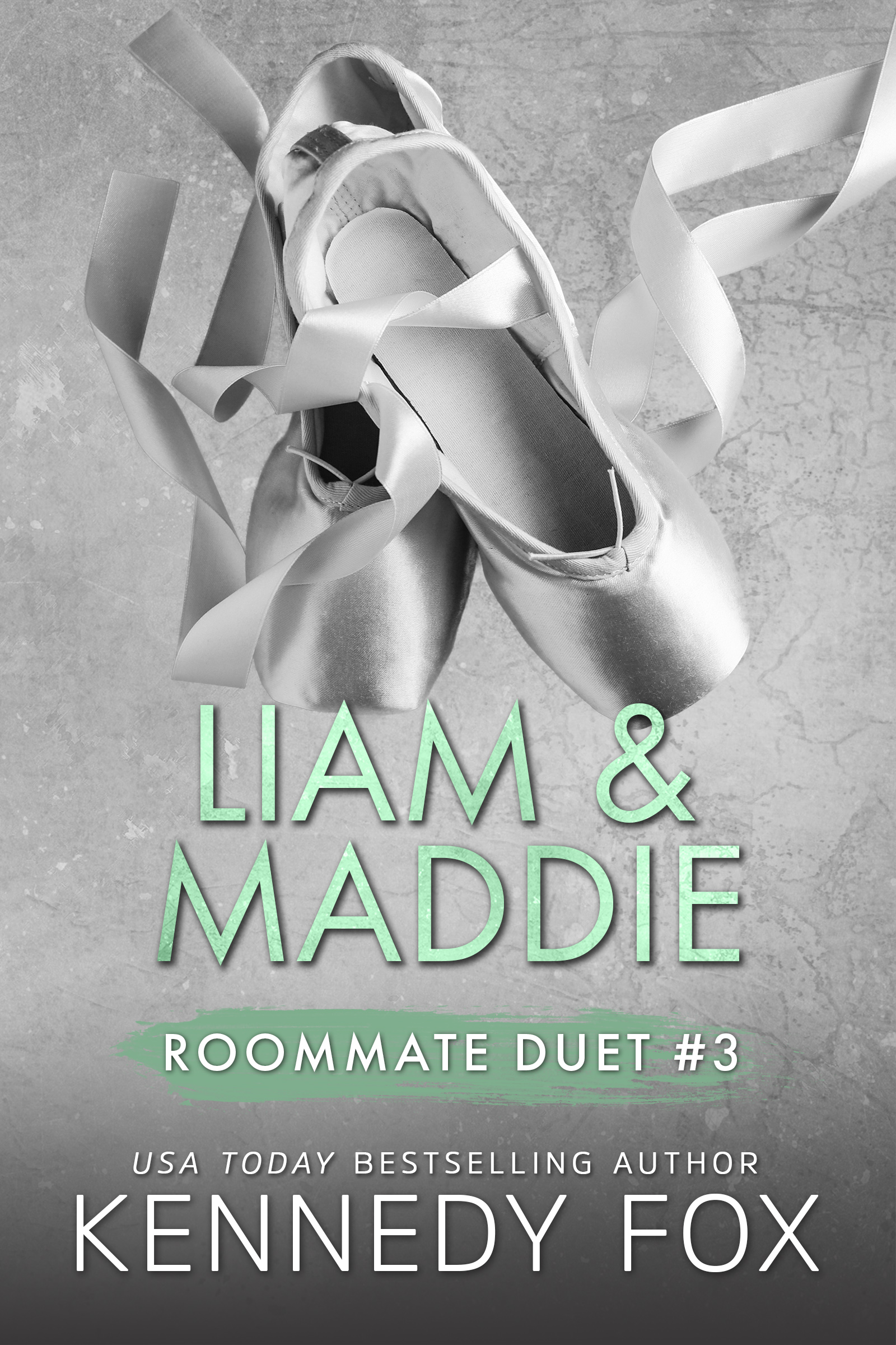 Liam e Maddie Duet (Roommate Duet Boxed Set Book 3) by Kennedy Fox ...