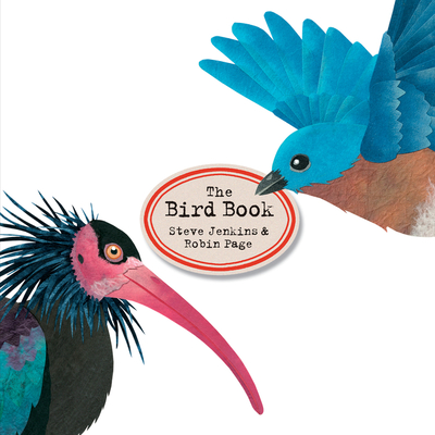 The Bird Book by Steve Jenkins | Goodreads
