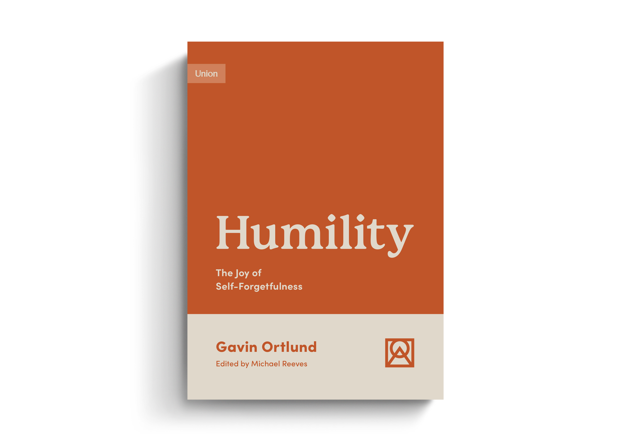 Humility: The Joy of Self-Forgetfulness by Gavin Ortlund | Goodreads