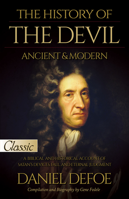 The History of the Devil / Ancient & Modern: Pure Gold Classic / A ...