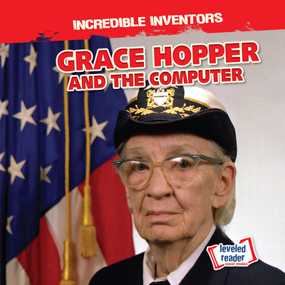 Grace Hopper and the Computer by Benjamin Proudfit | Goodreads