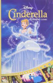 Disney Cinderella Cinestory Comic by Walt Disney Company | Goodreads