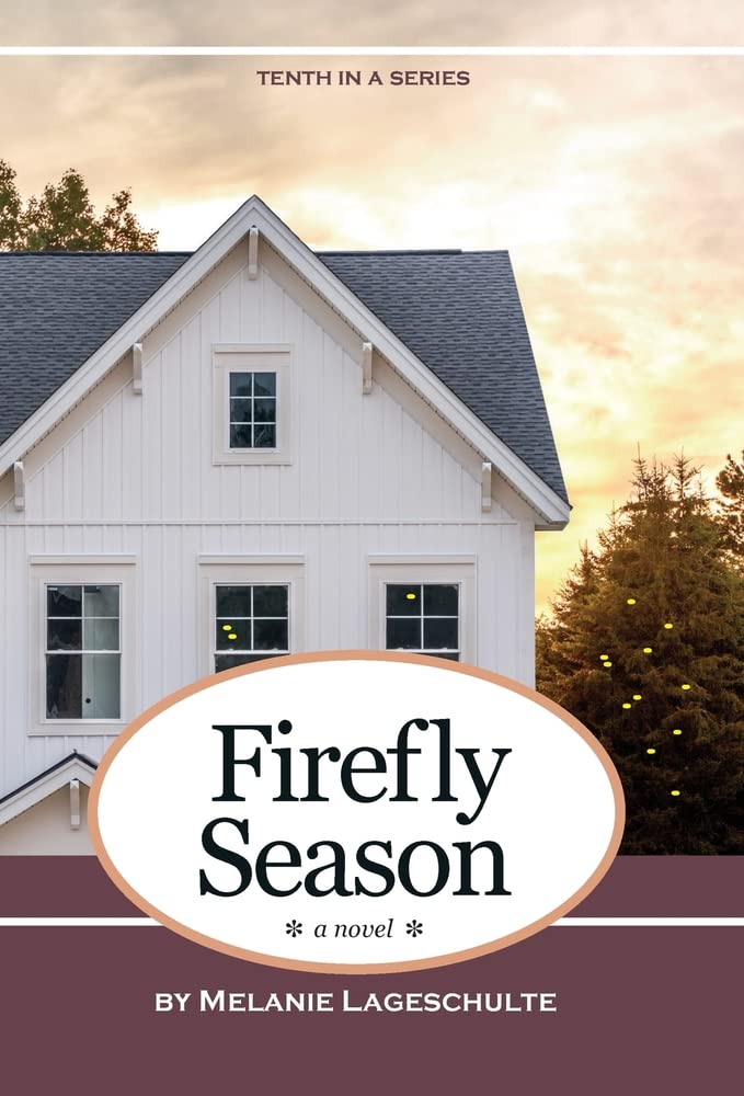 Firefly Season by Melanie Lageschulte | Goodreads