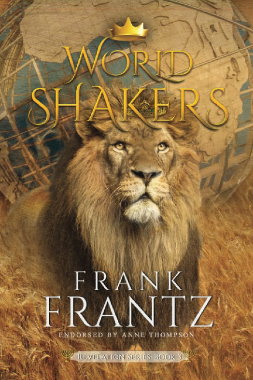 World Shakers (Revelation Series) by Frank Frantz | Goodreads