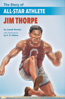 The Story of All-Star Athlete Jim Thorpe by Joseph Bruchac | Goodreads