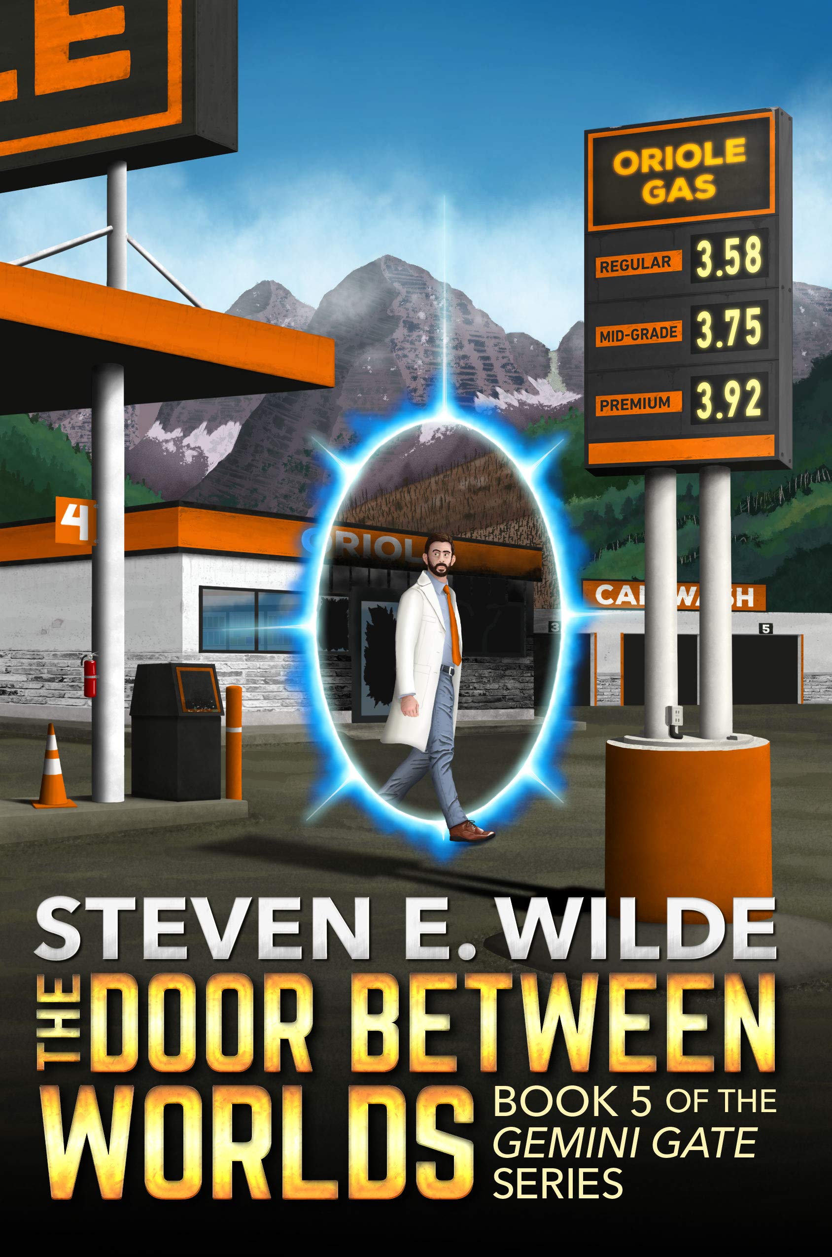 The Door Between Worlds (Gemini Gate Book 5) by Steven E Wilde | Goodreads