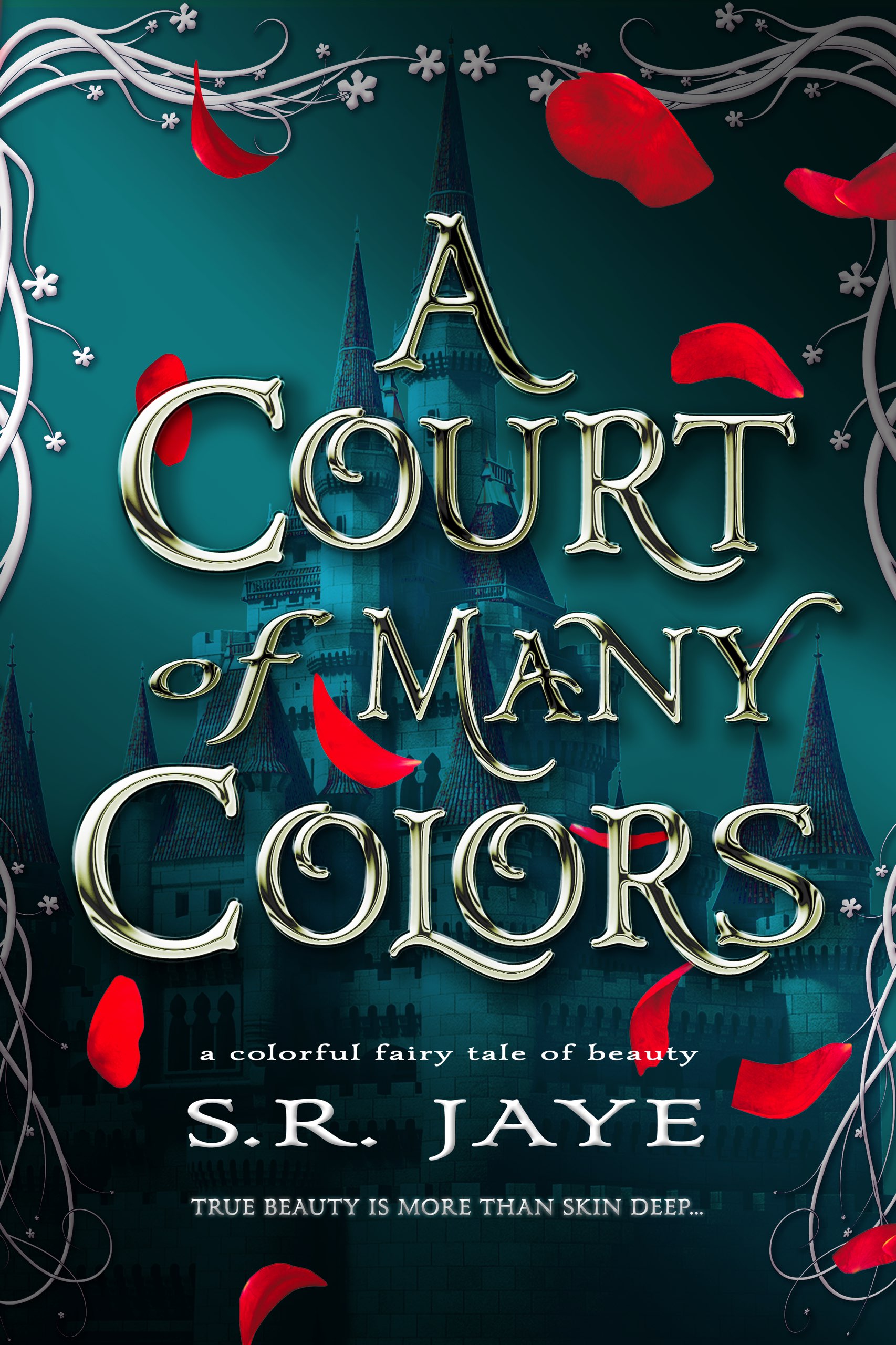 A Court of Many Colors by S.R. Jaye | Goodreads