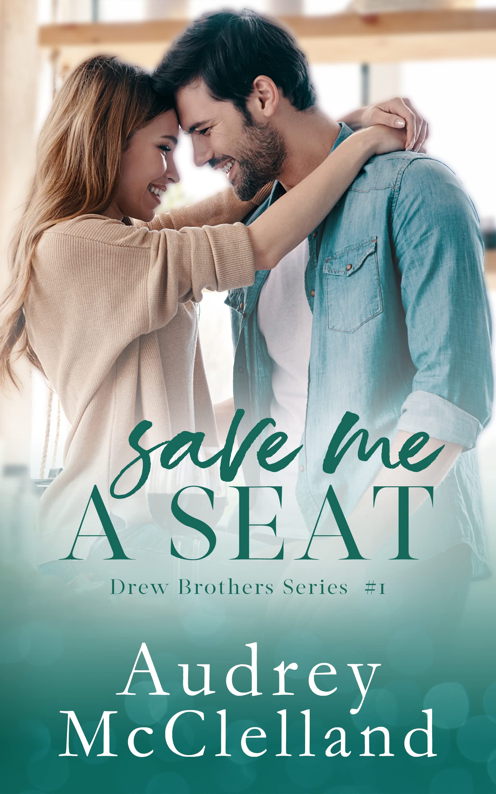 Save Me a Seat (Drew Brothers Series Book 1) by Audrey Mcclelland ...