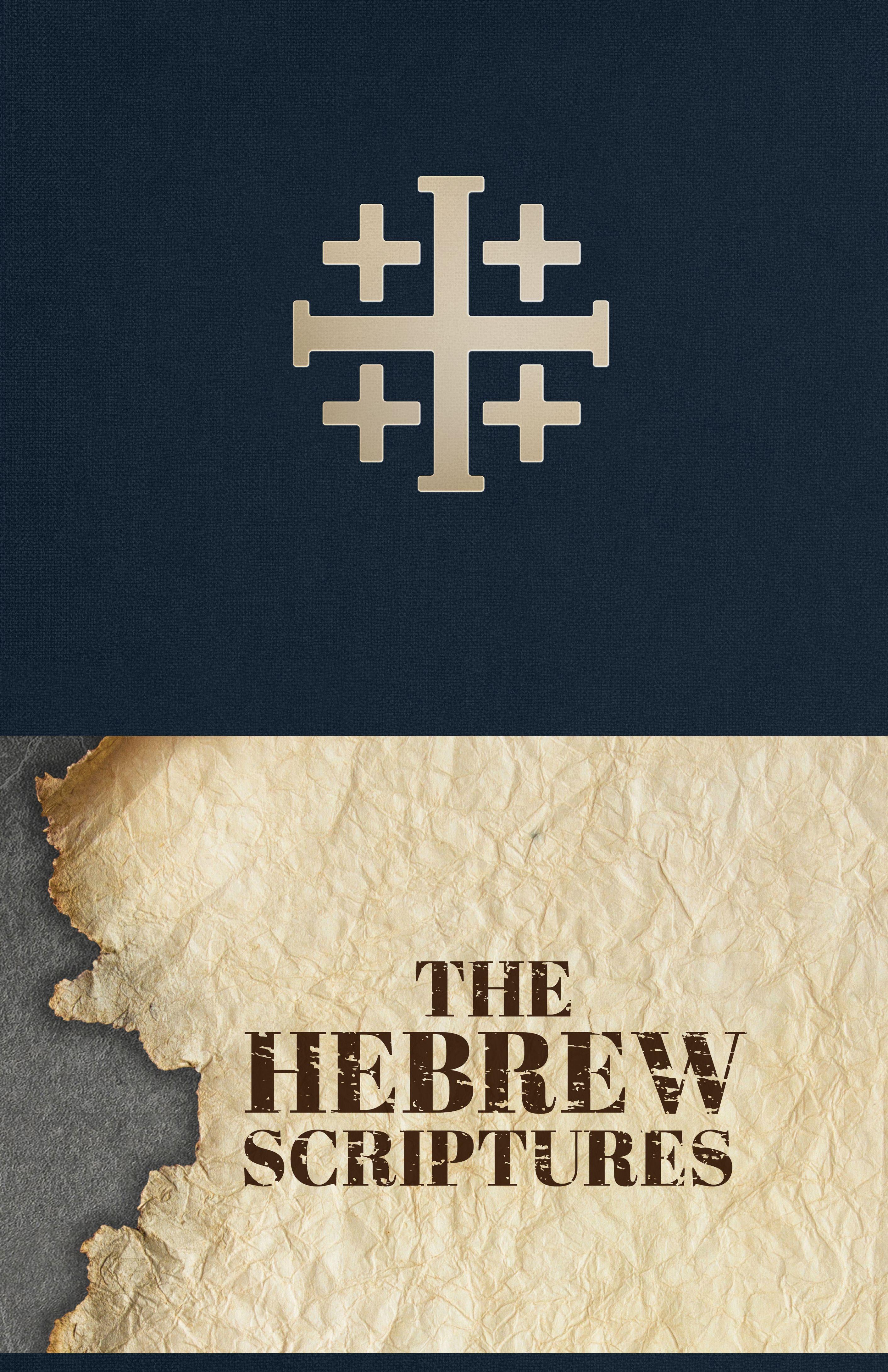 The Hebrew Scriptures by Joshua E. Stewart | Goodreads
