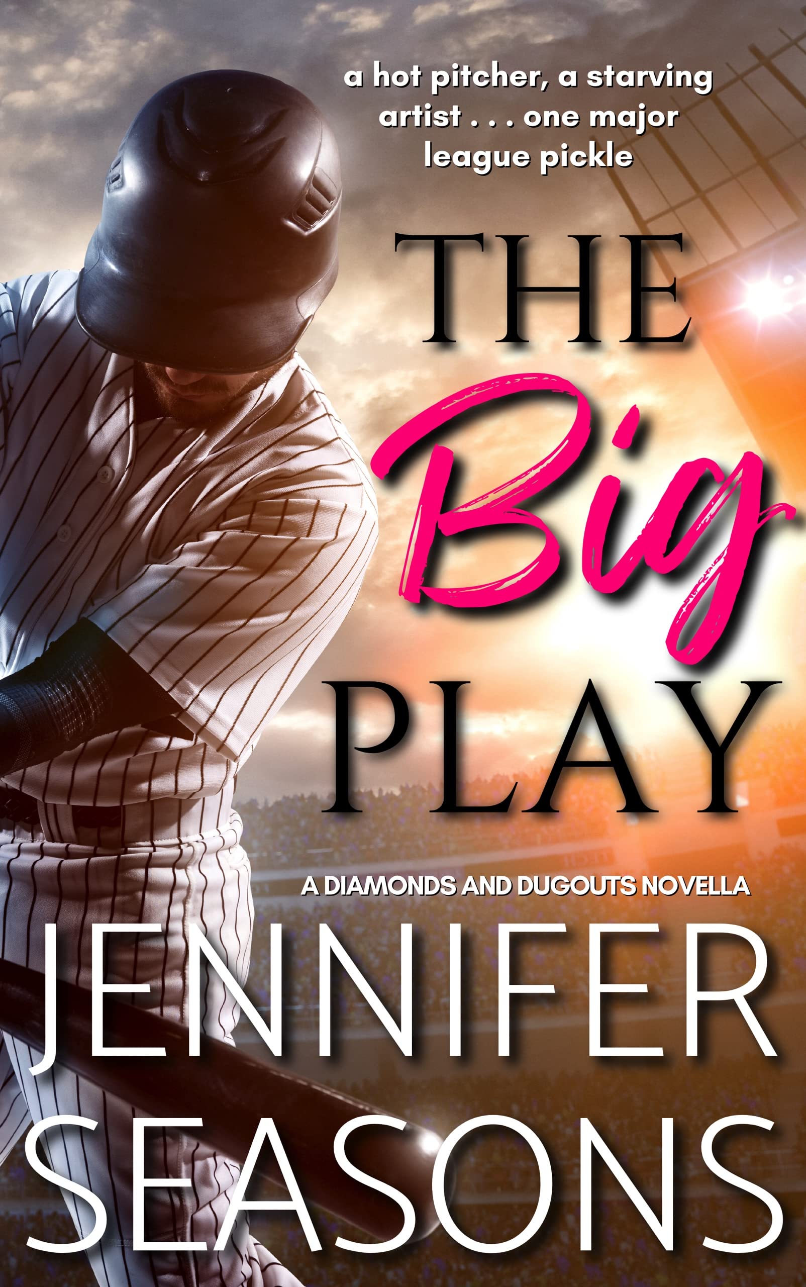 The Big Play (Diamonds and Dugouts Book 5) by Jennifer Seasons | Goodreads