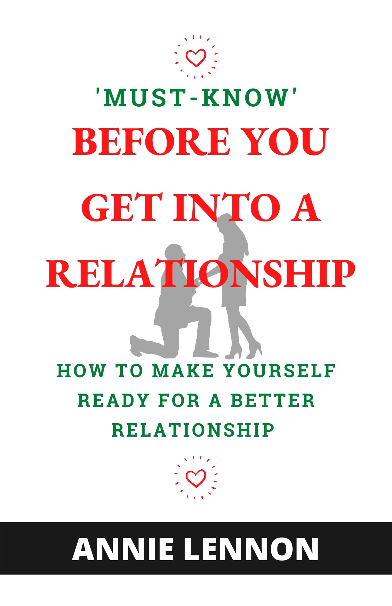 Must-Know Before You Get Into A Relationship: How To Get Ready For A ...