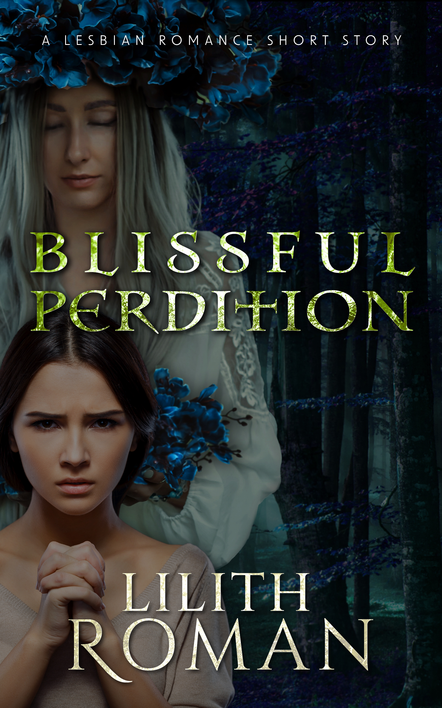 Blissful Perdition by Lilith Roman | Goodreads